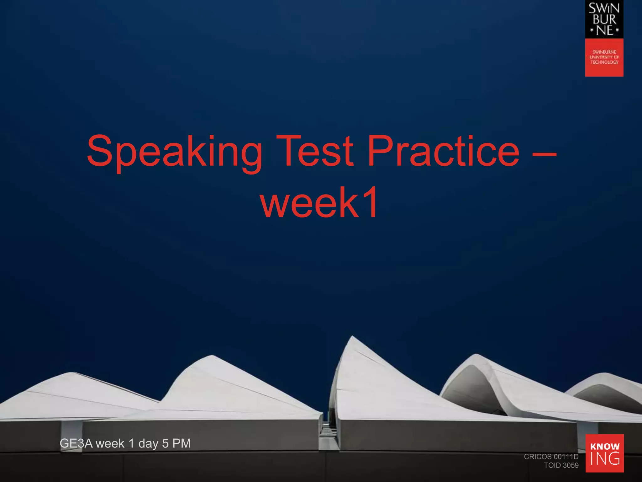 GE3A week 1.5 speaking test practice images | PPT