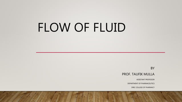 FLOW OF FLUID | PPTX | Chemistry | Science