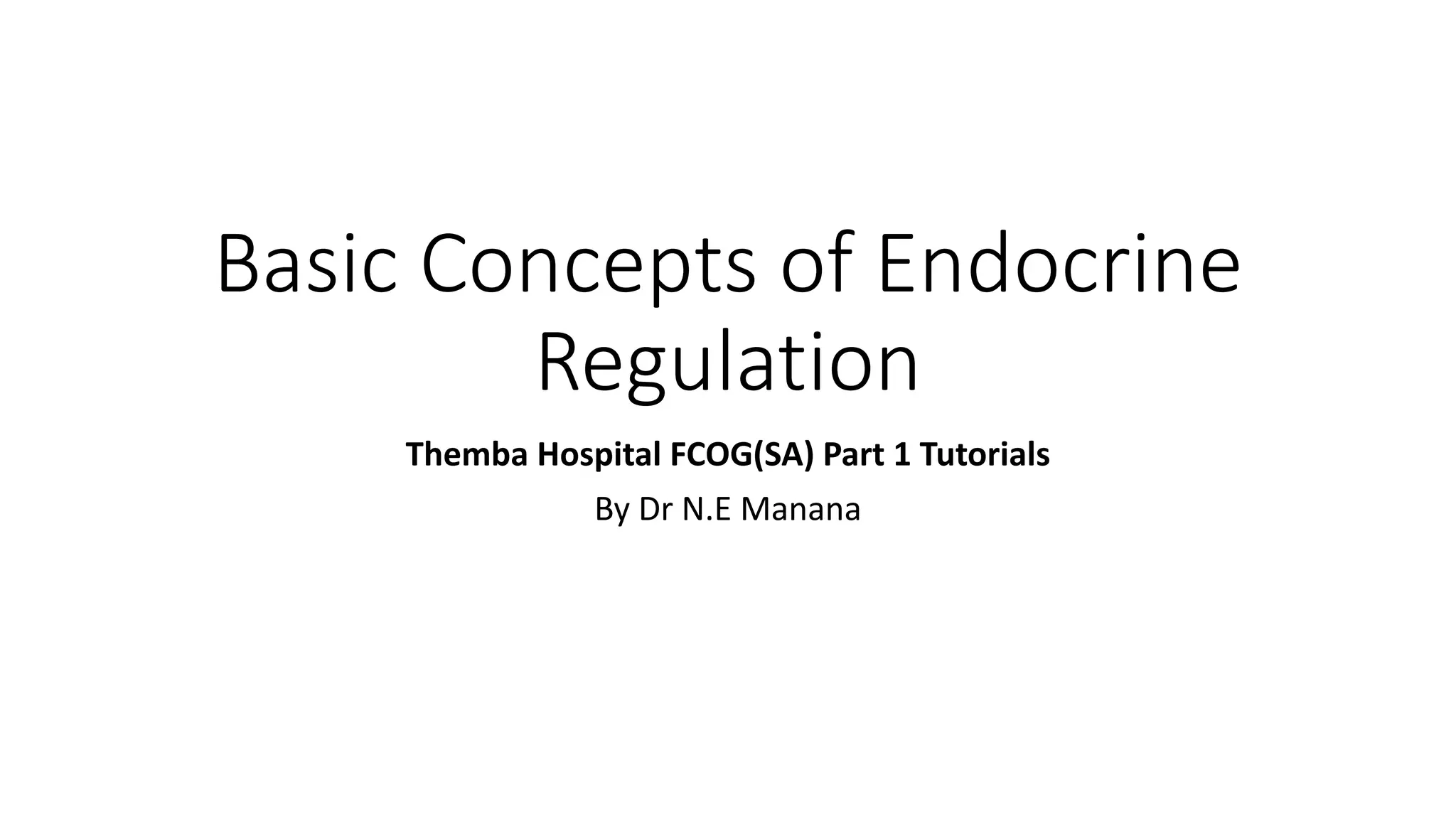 1. basic concepts of endocrine regulation | PPTX