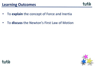 1th physics-laws of motion-force and inertia | PPT