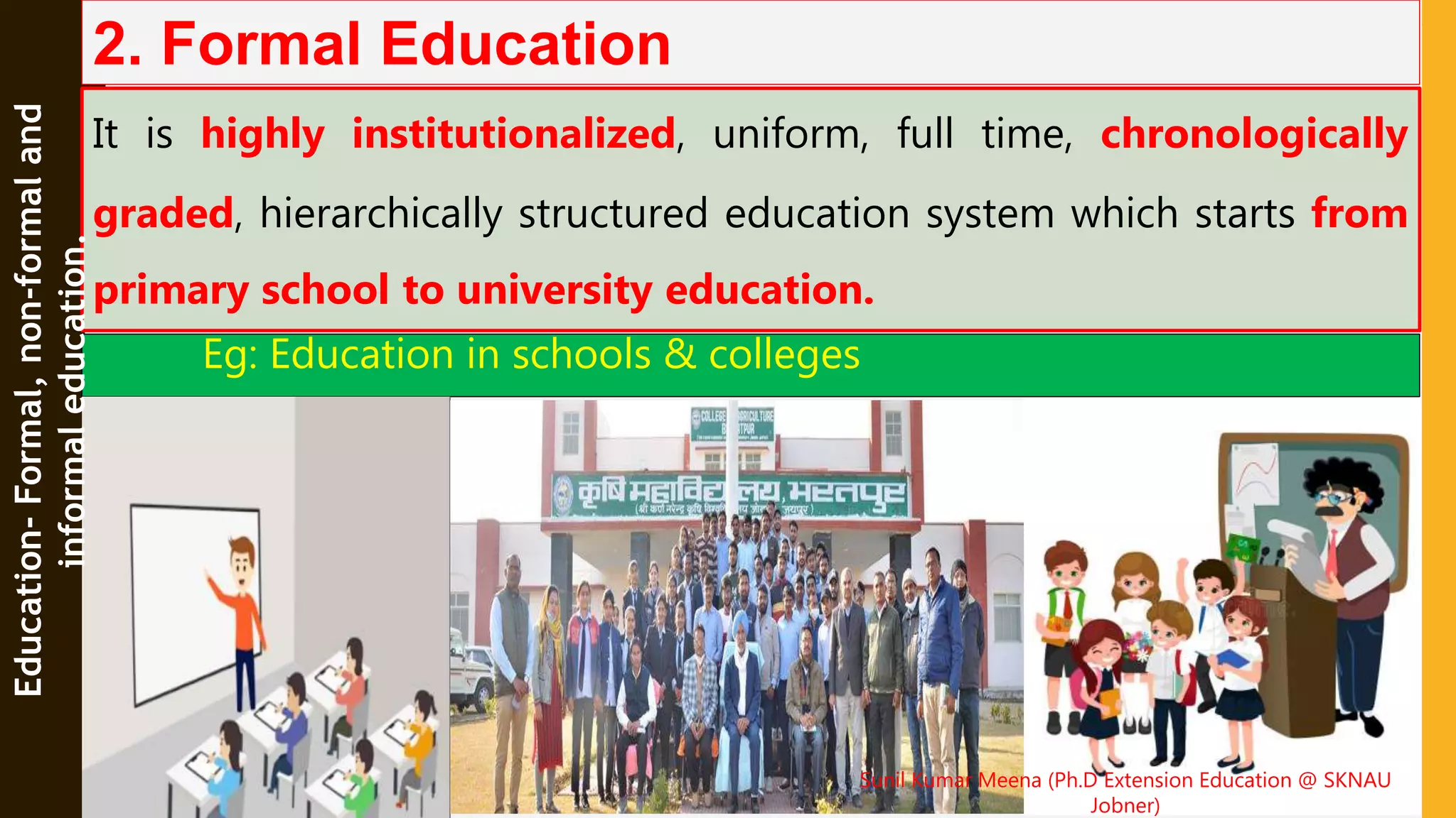 education- meaning, defination, types of education and Differences in ...