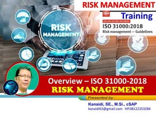 Overview RISK MANAGEMENT (ISO 31090-2018) | PPTX