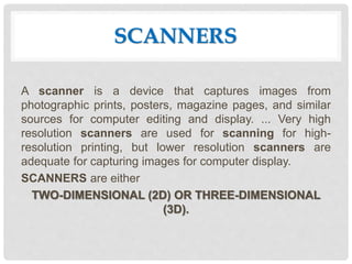 INPUT AND OUTPUT DEVICES | PPT