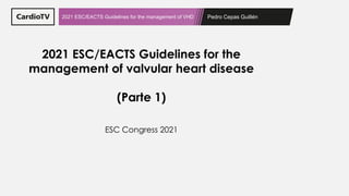 ESC/EACTS Guidelines for the management of valvular heart disease | PDF