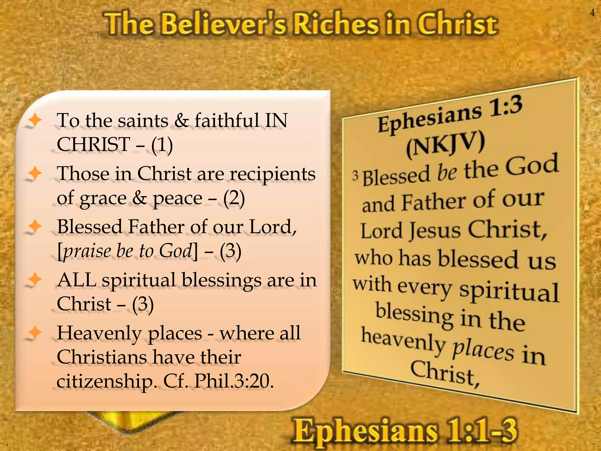 1. Ephesians 1;1-14-The Believer's Riches in Christ | PPTX