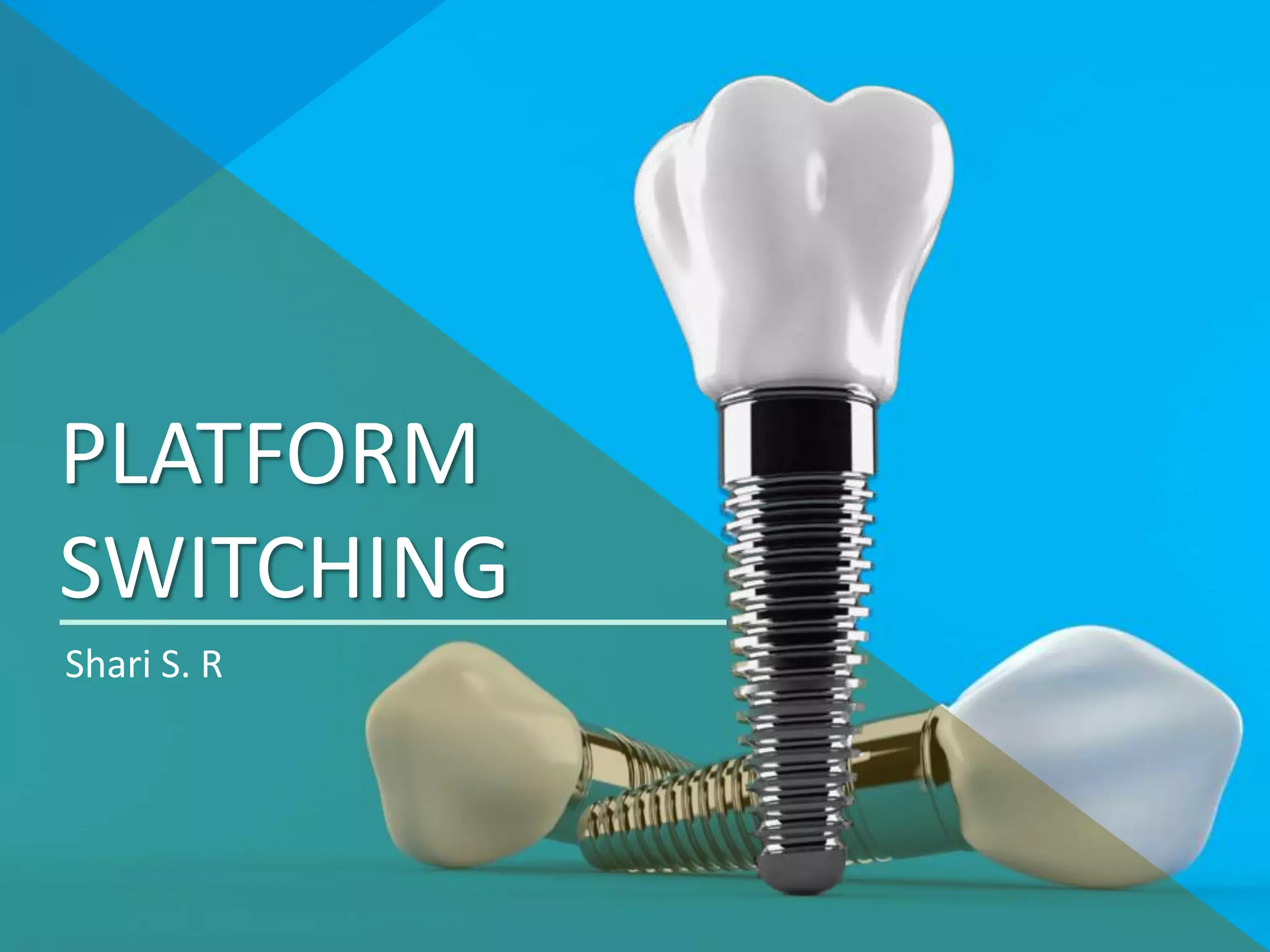 PLATFORM SWITCHING | PPTX