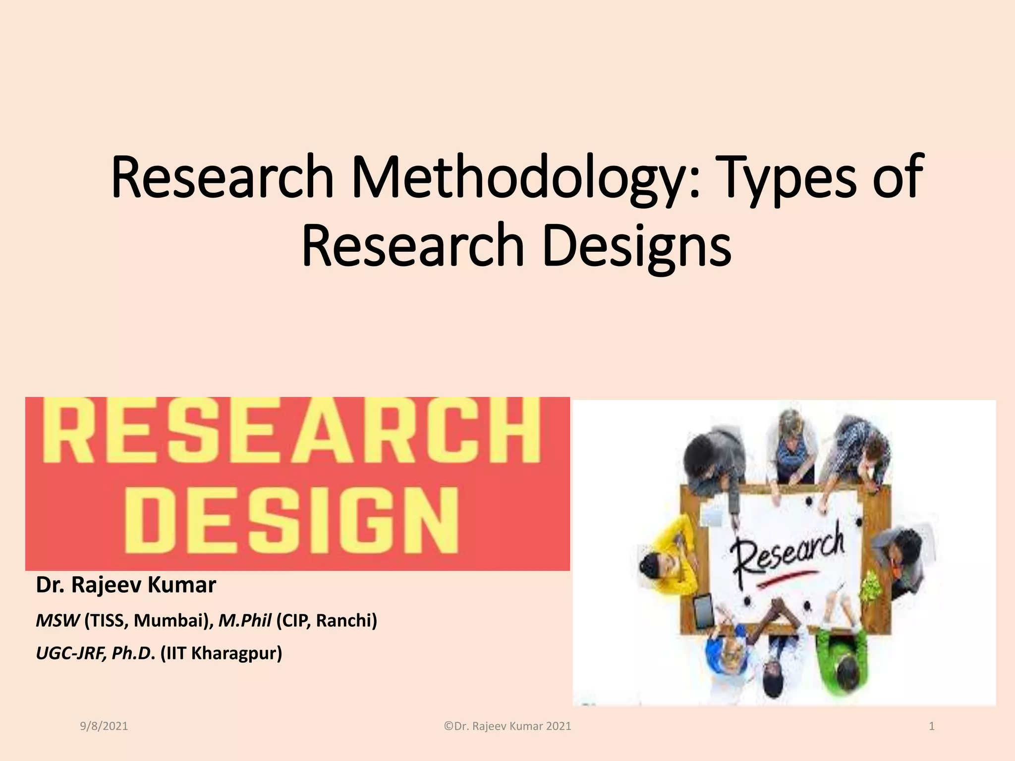 Research Method: Types of Research Designs | PPTX