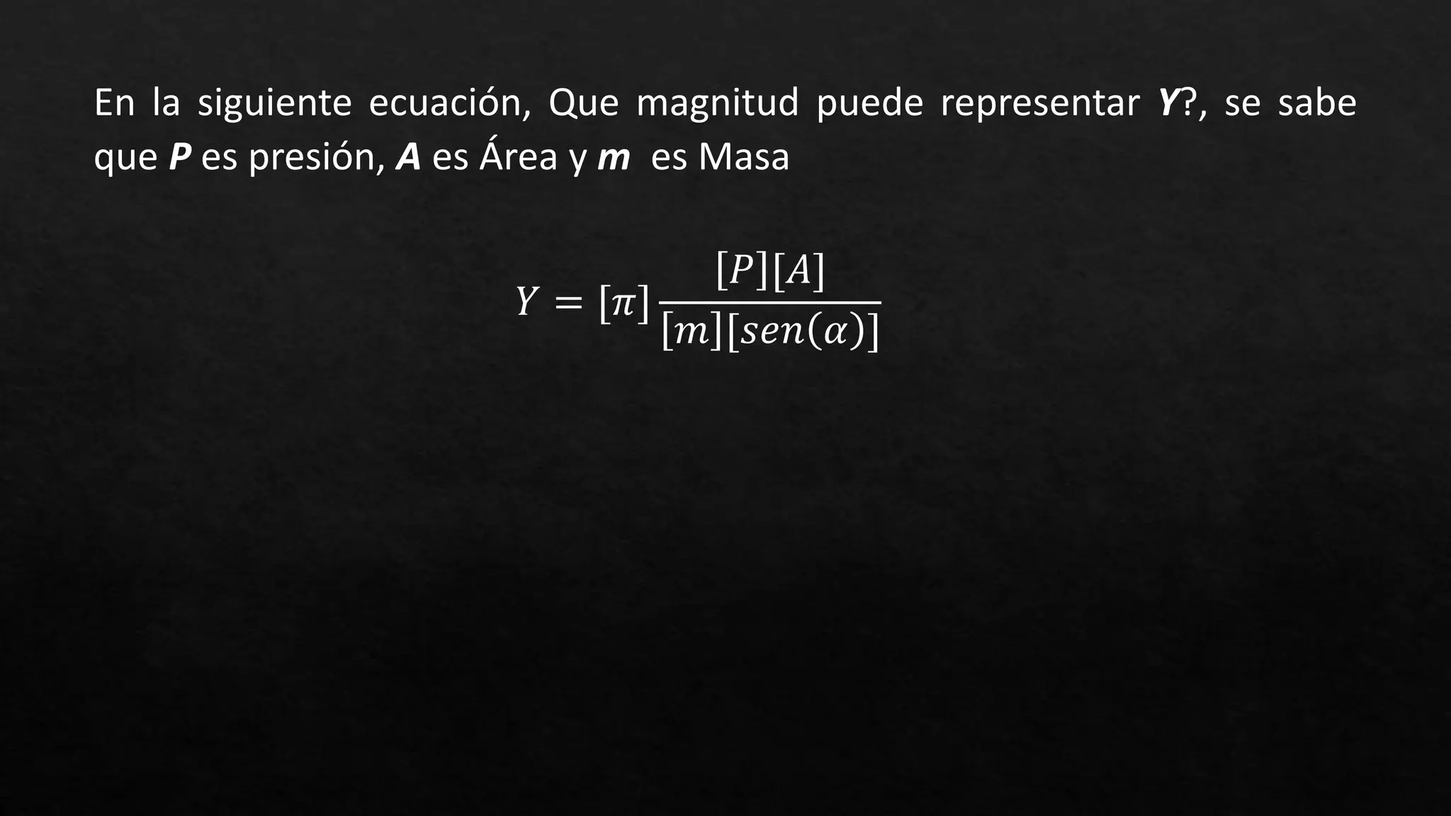 Homogeneidad dimensional | PPT