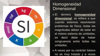Homogeneidad dimensional | PPTX
