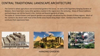 1. eastern, central & western traditions (landscape design) | PPTX