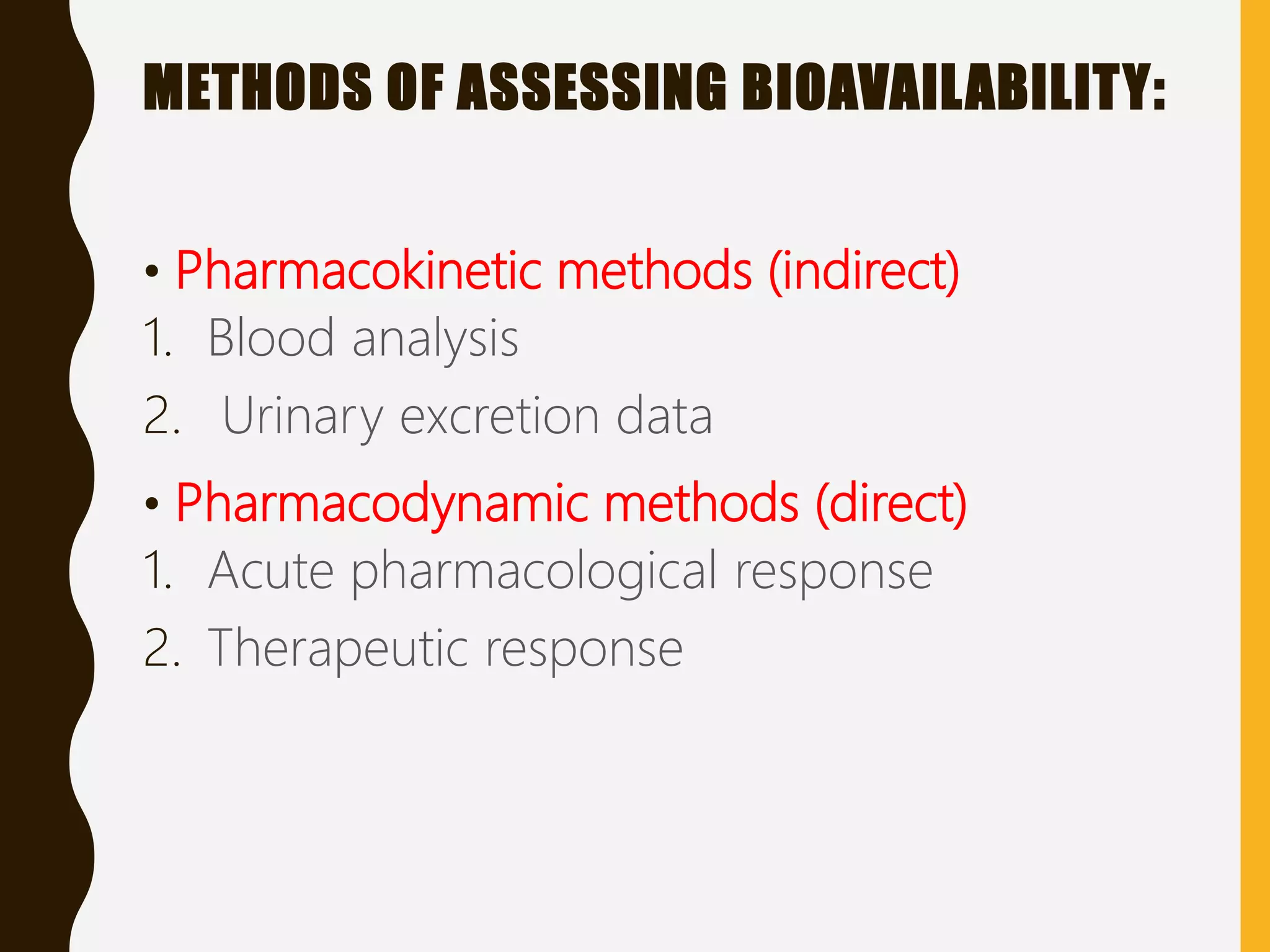 1.0.bioavailability, pharmacokinetics and efficacy determination | PPTX