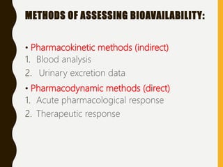 1.0.bioavailability, pharmacokinetics and efficacy determination | PPTX