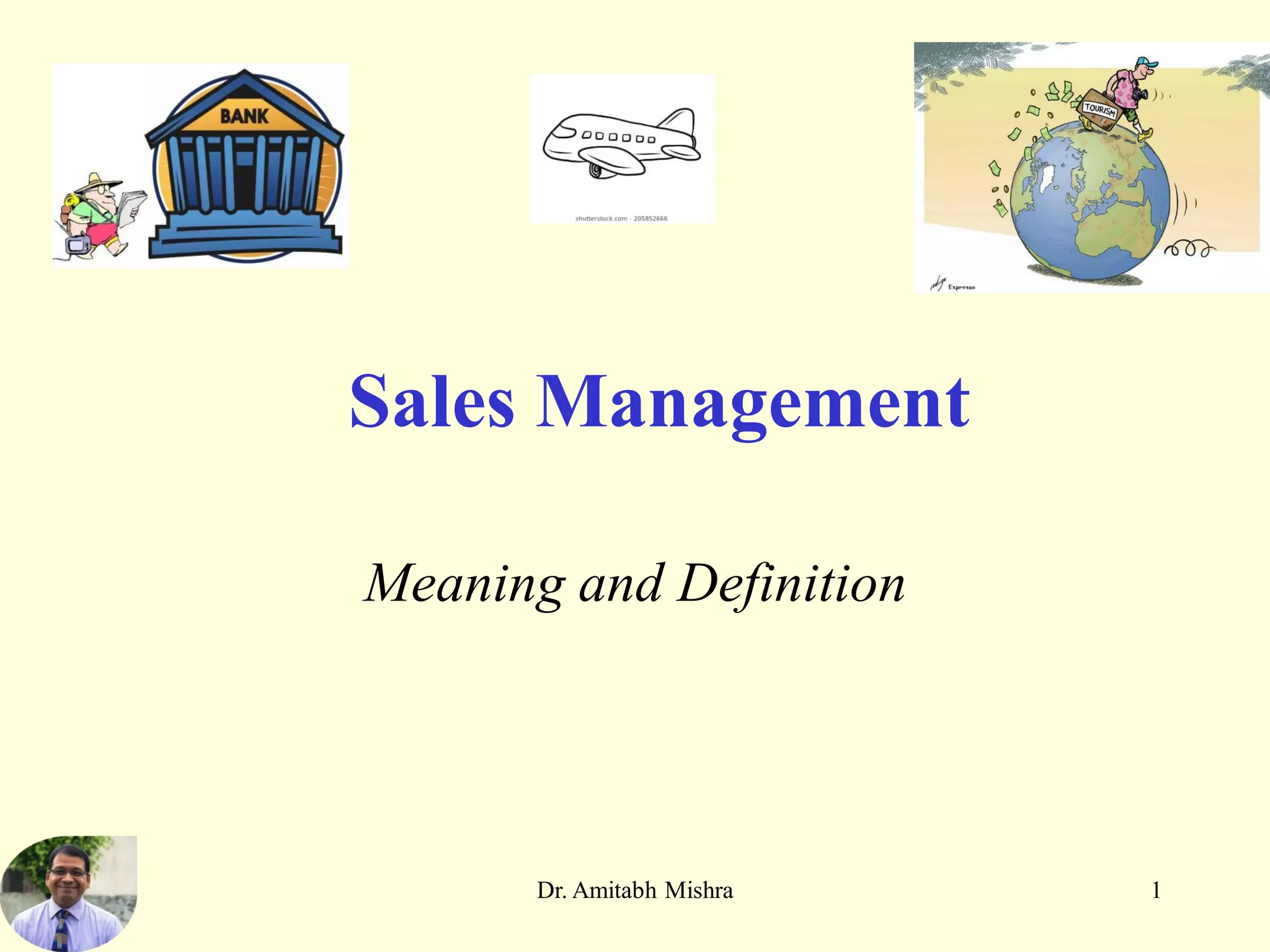 Sales and Sales Management: Meaning and Definition | PDF