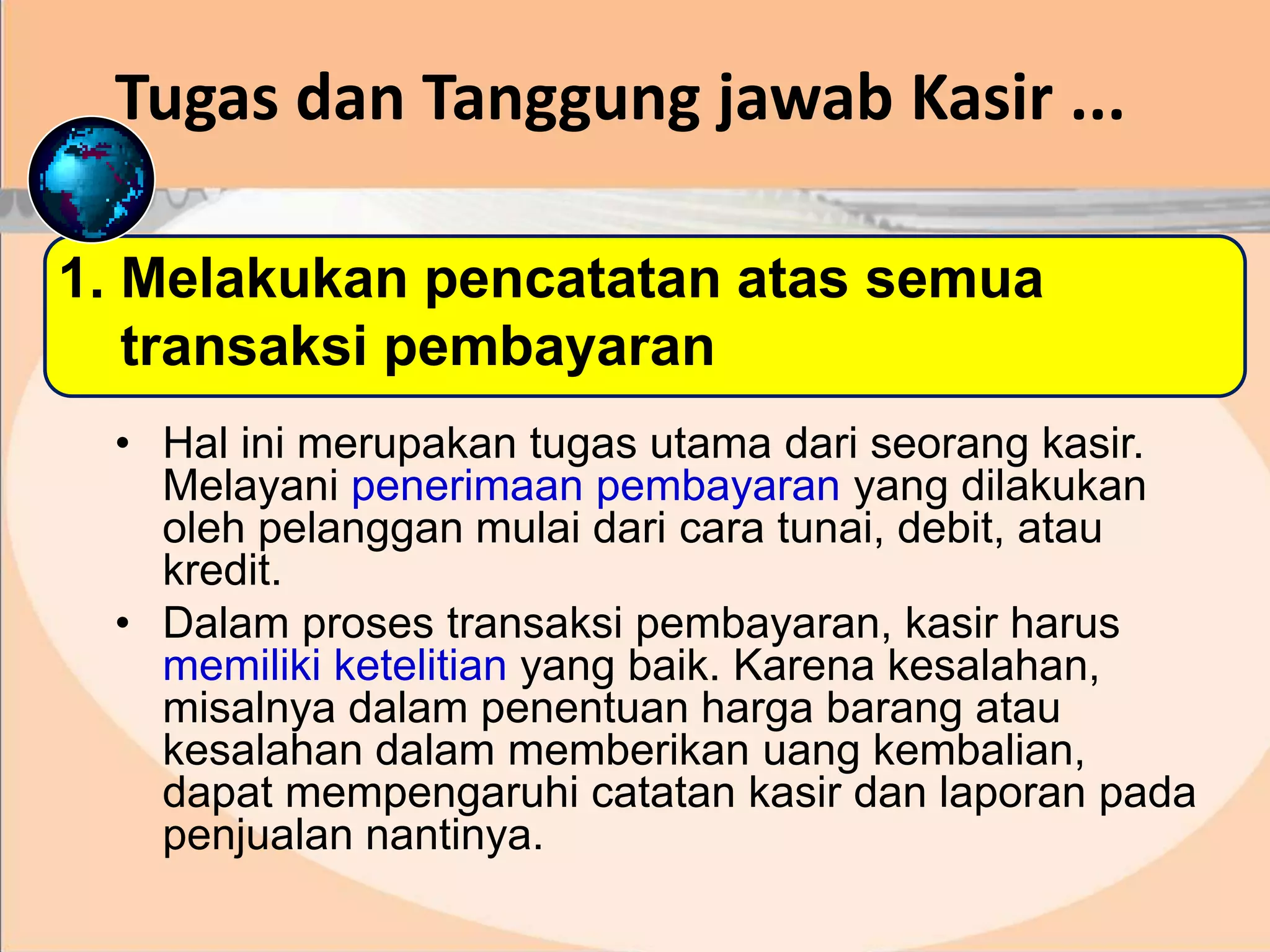 Tugas dan Tanggung jawab KASIR _Pelatihan "Manajemen KASIR INOVATIF" | PPTX