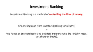 Evolution of investment banking | PPTX