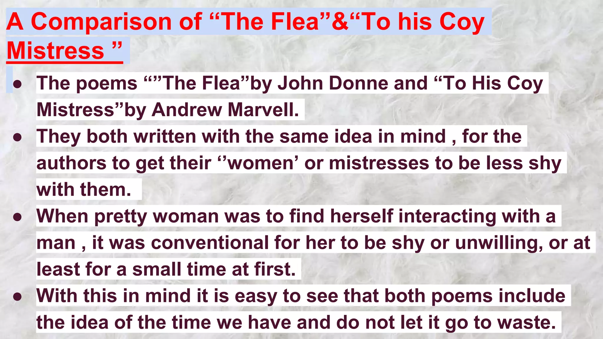 Comparison Between "The Flea & To His Coy Mistress | PPTX