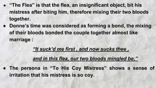 Comparison Between "The Flea & To His Coy Mistress | PPTX