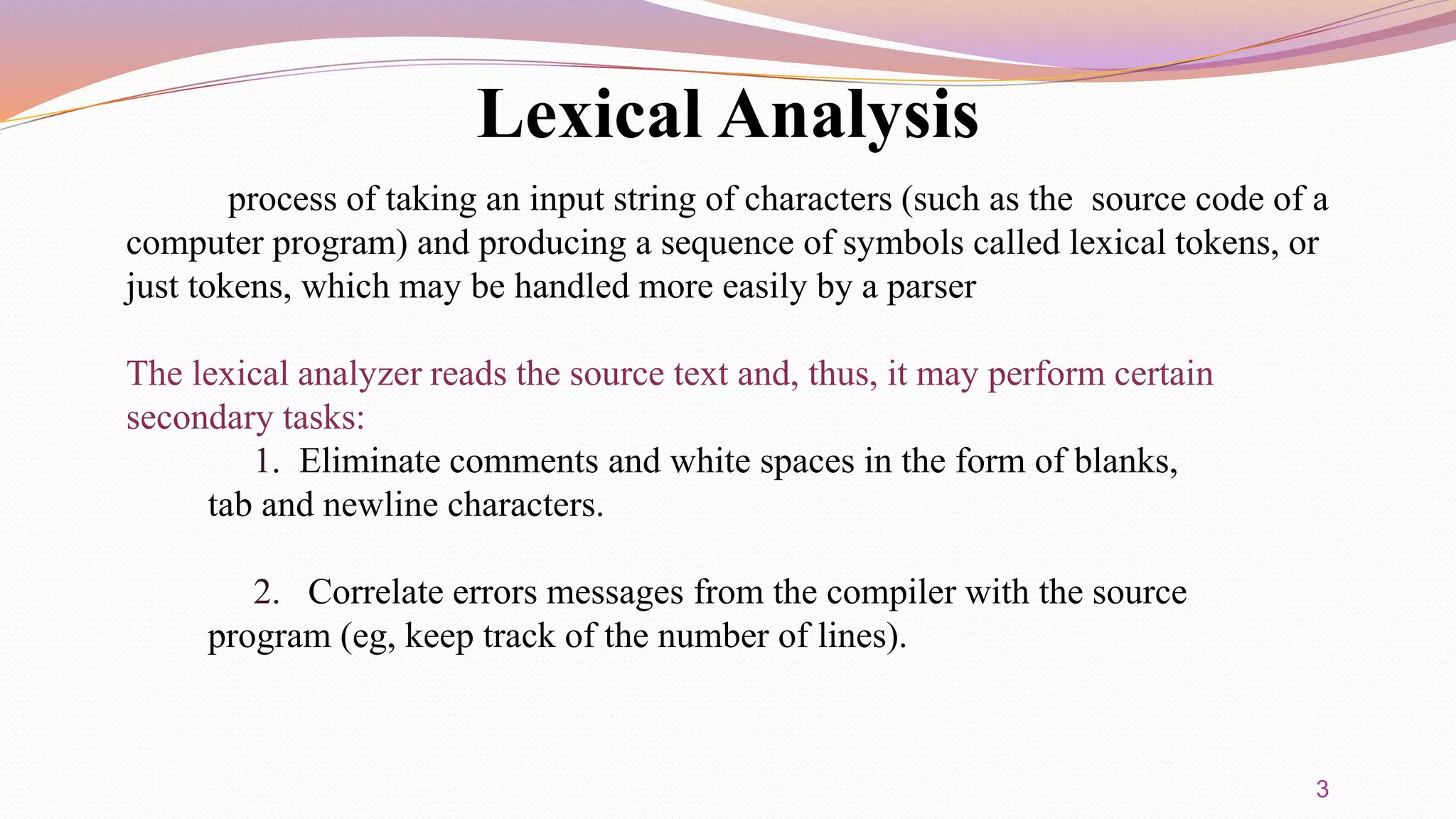 A Role of Lexical Analyzer | PPTX