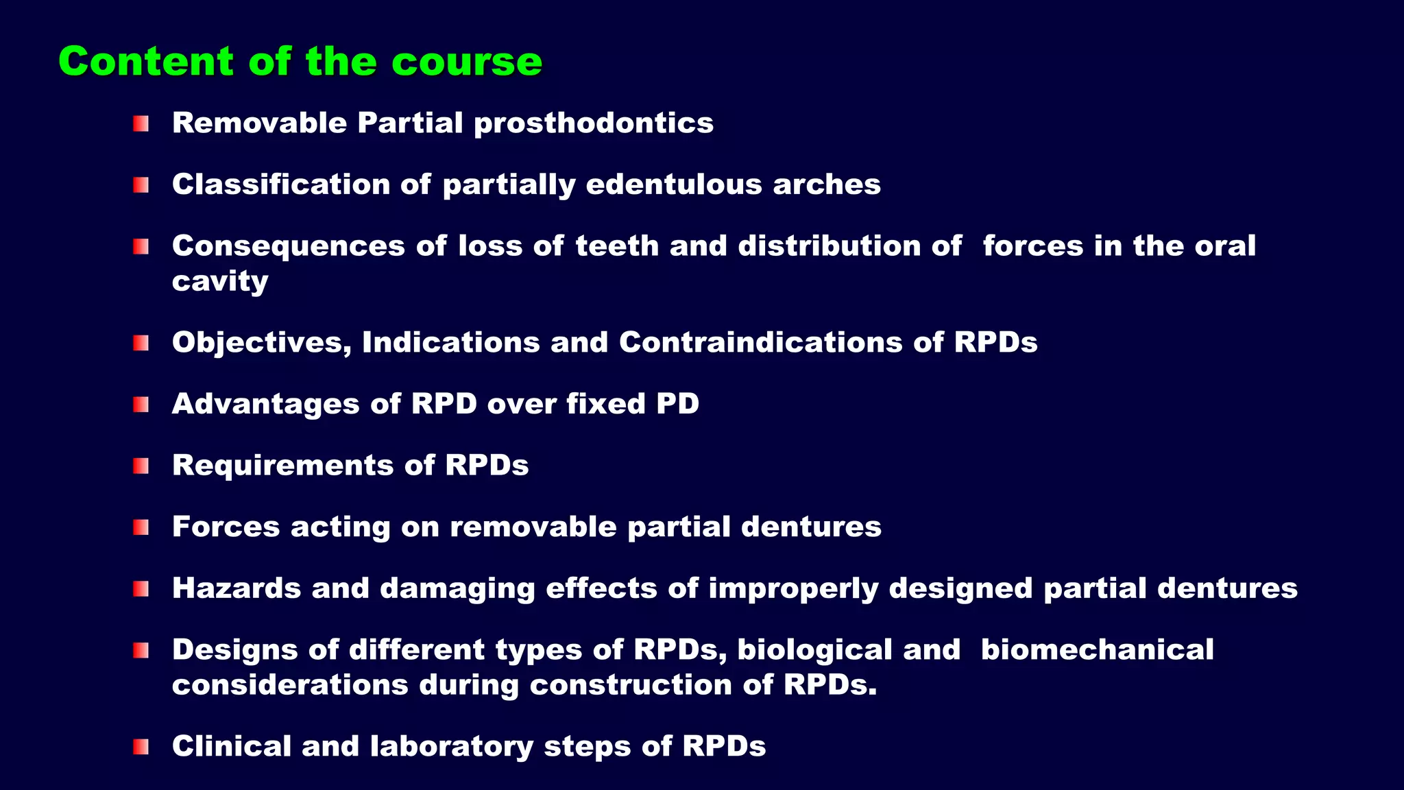 1. Introduction and forces acting on Removable Partial Denture (RPD). | PPT