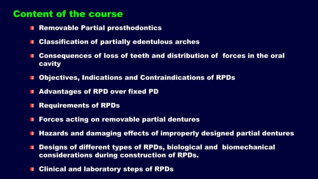 1. Introduction and forces acting on Removable Partial Denture (RPD). | PPT