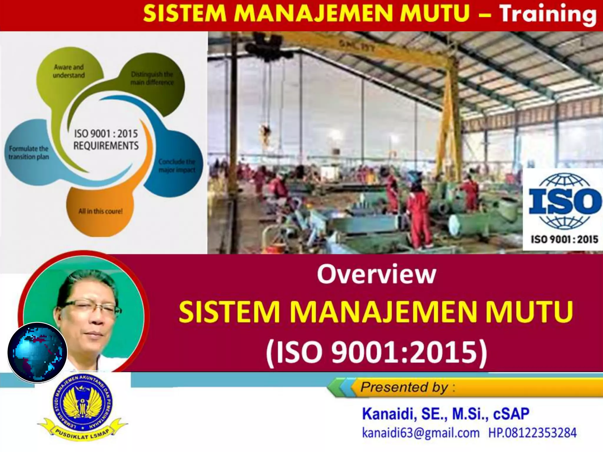 Overview SISTEM MANAJEMEN MUTU (ISO 9001:2015)_ Training "SISTEM MANAJEMEN MUTU" | PPTX
