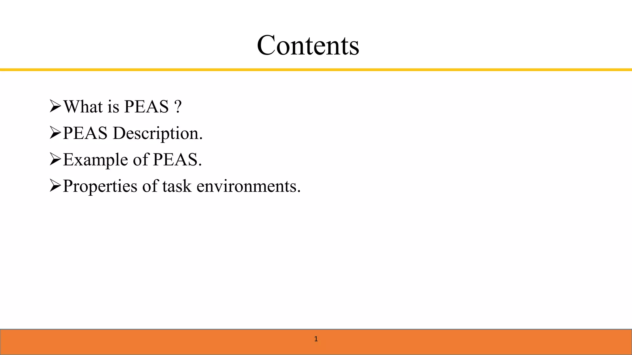 peas description of task environment with different types of properties ...