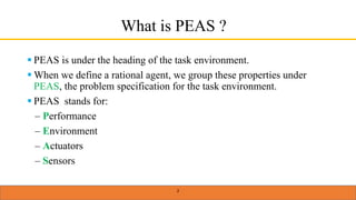 peas description of task environment with different types of properties ...