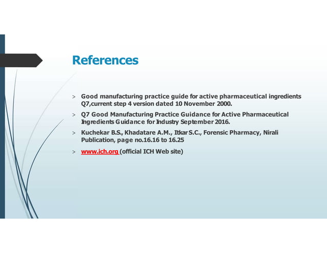 ICH GMP GUIDELINES Q7 | PPTX