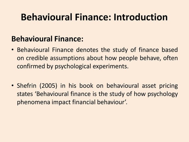 behavioral finance intro | PPTX | Stocks and Bonds | Personal Investing