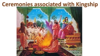 Kingship- Role, Duties & Concept of Divinity | PPTX