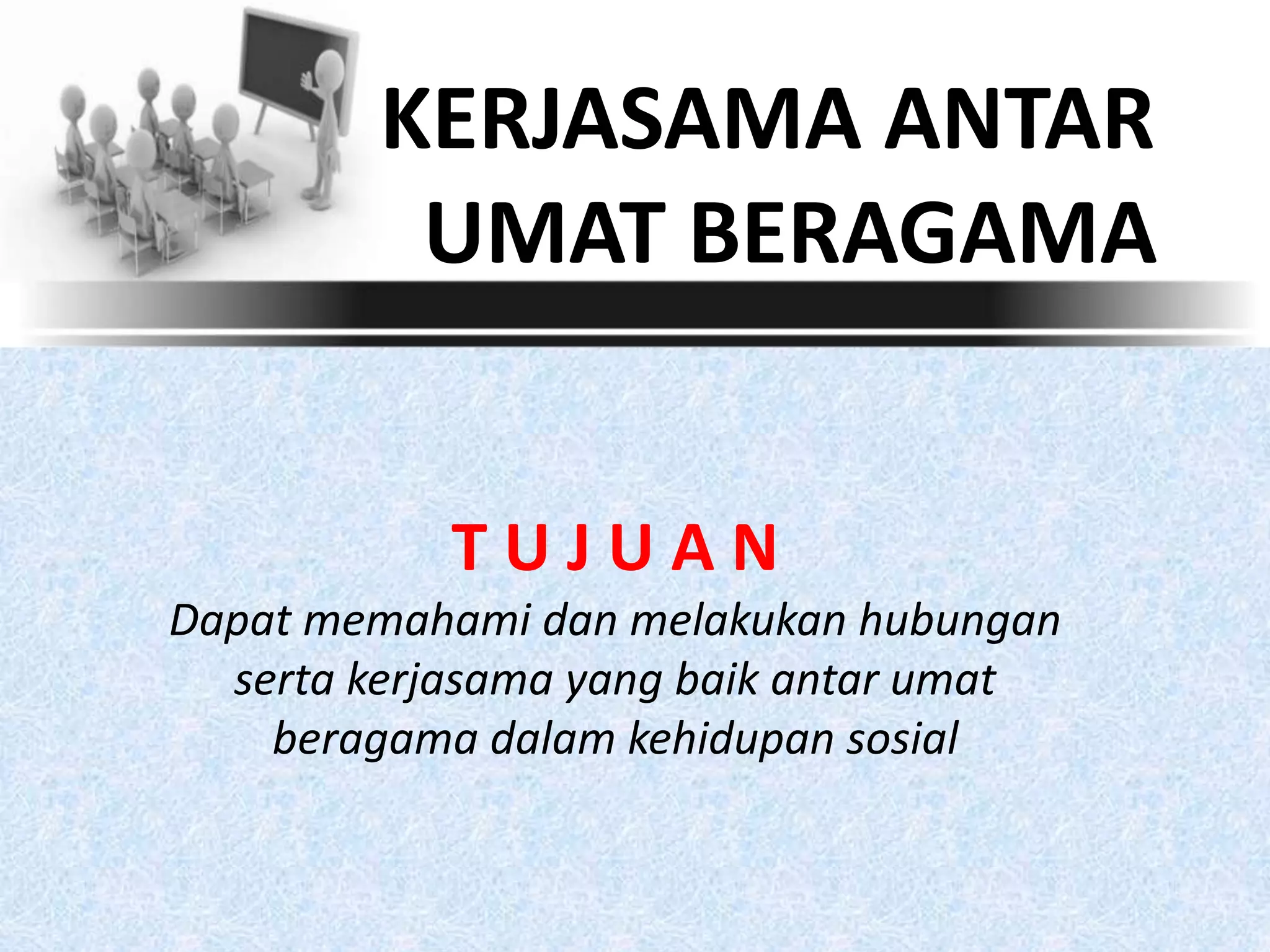1. kerjasama antar umat beragama | PPTX