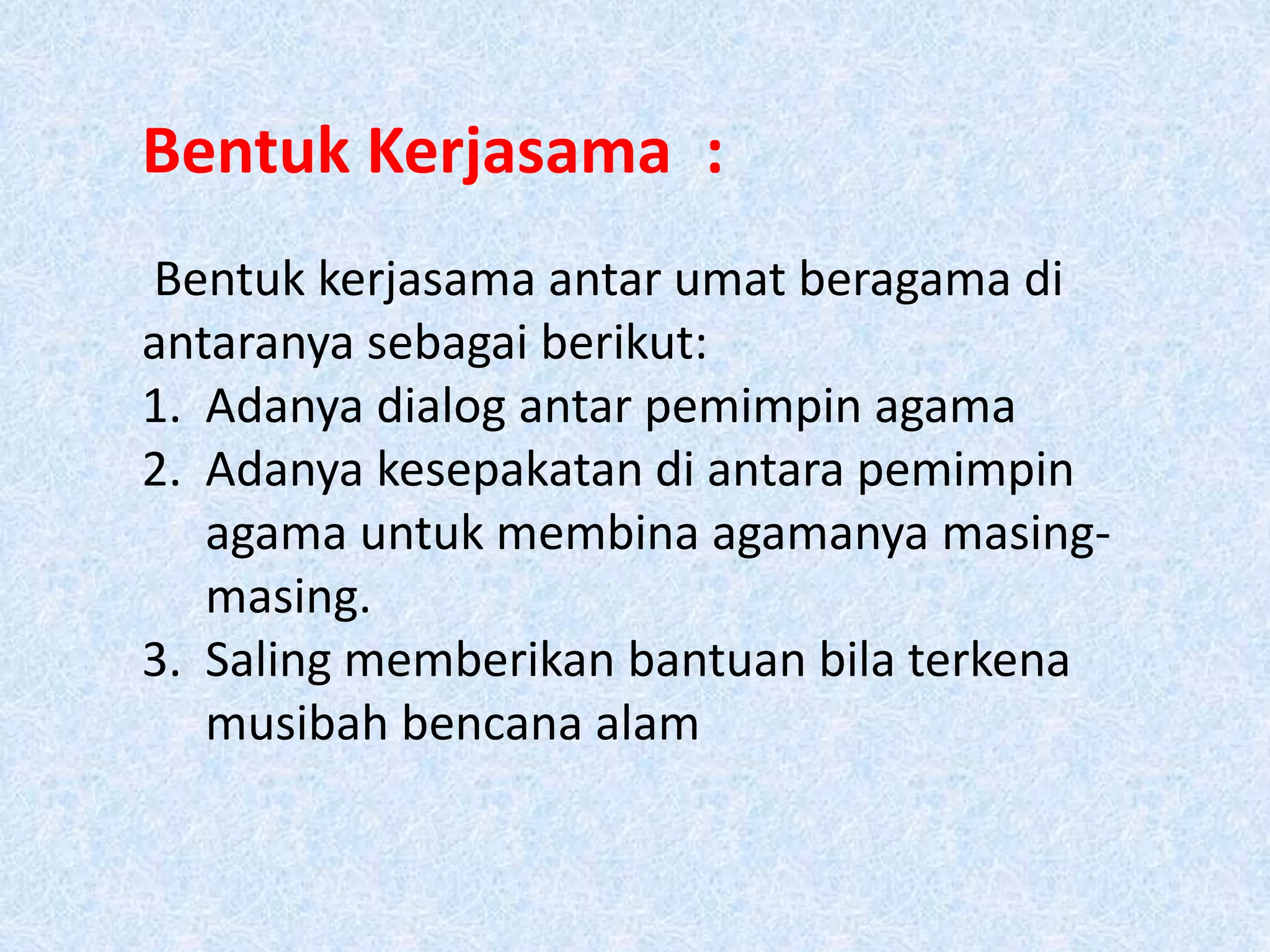 1. kerjasama antar umat beragama | PPTX