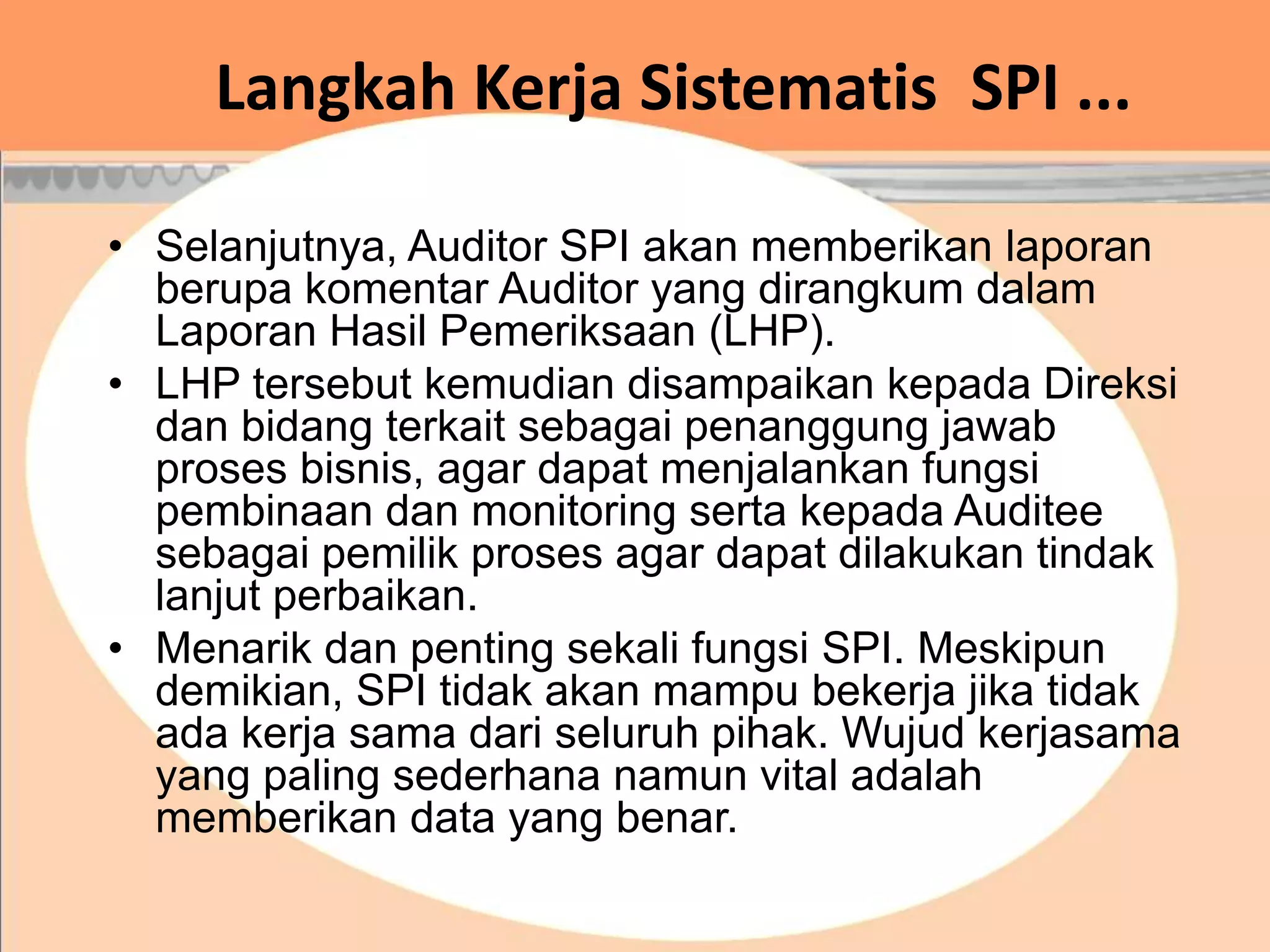 Dasar Hukum dan Konsep Dasar Keberadaan "SPI (Internal Audit)" | PPTX