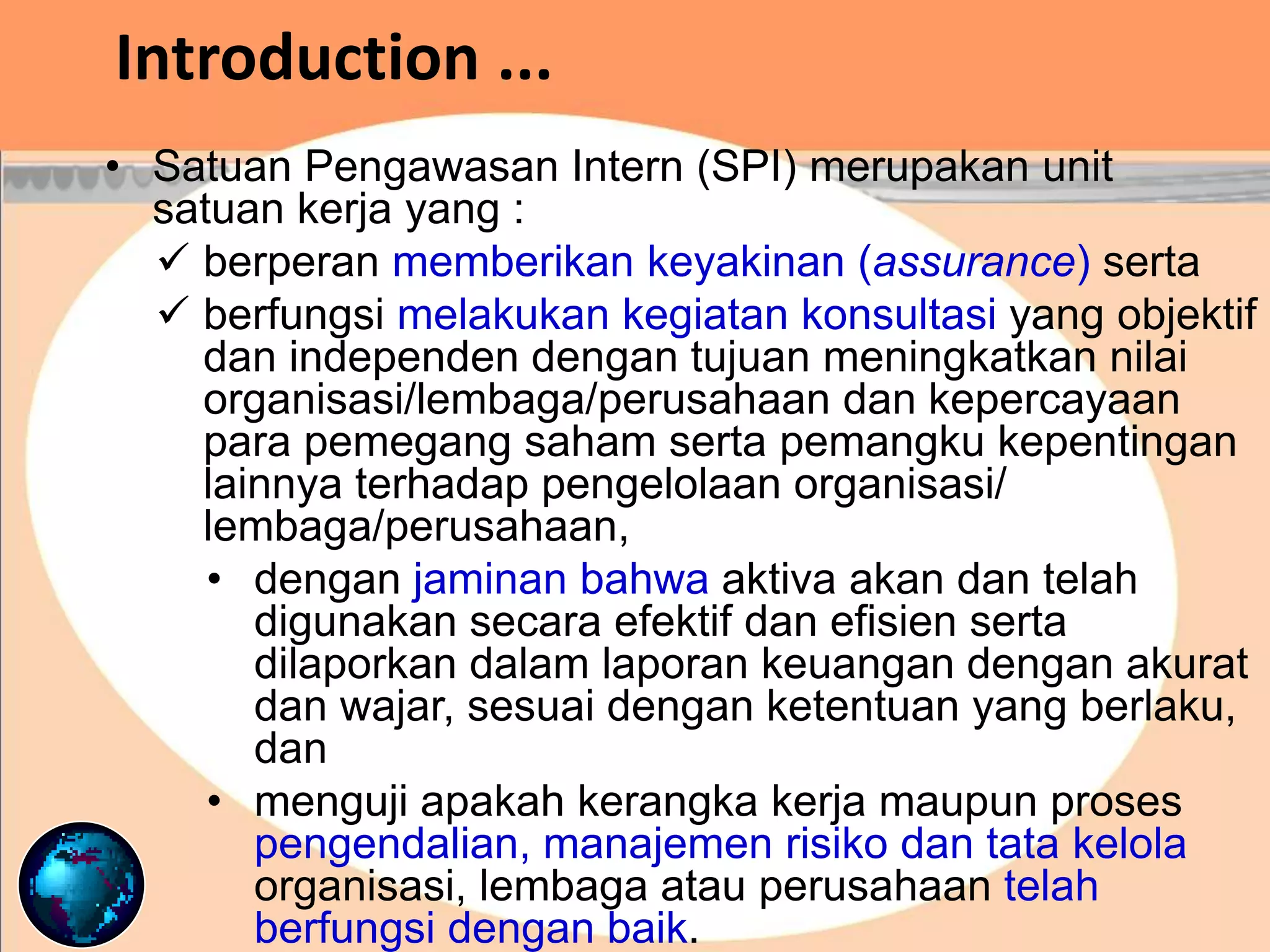 Dasar Hukum dan Konsep Dasar Keberadaan "SPI (Internal Audit)" | PPTX