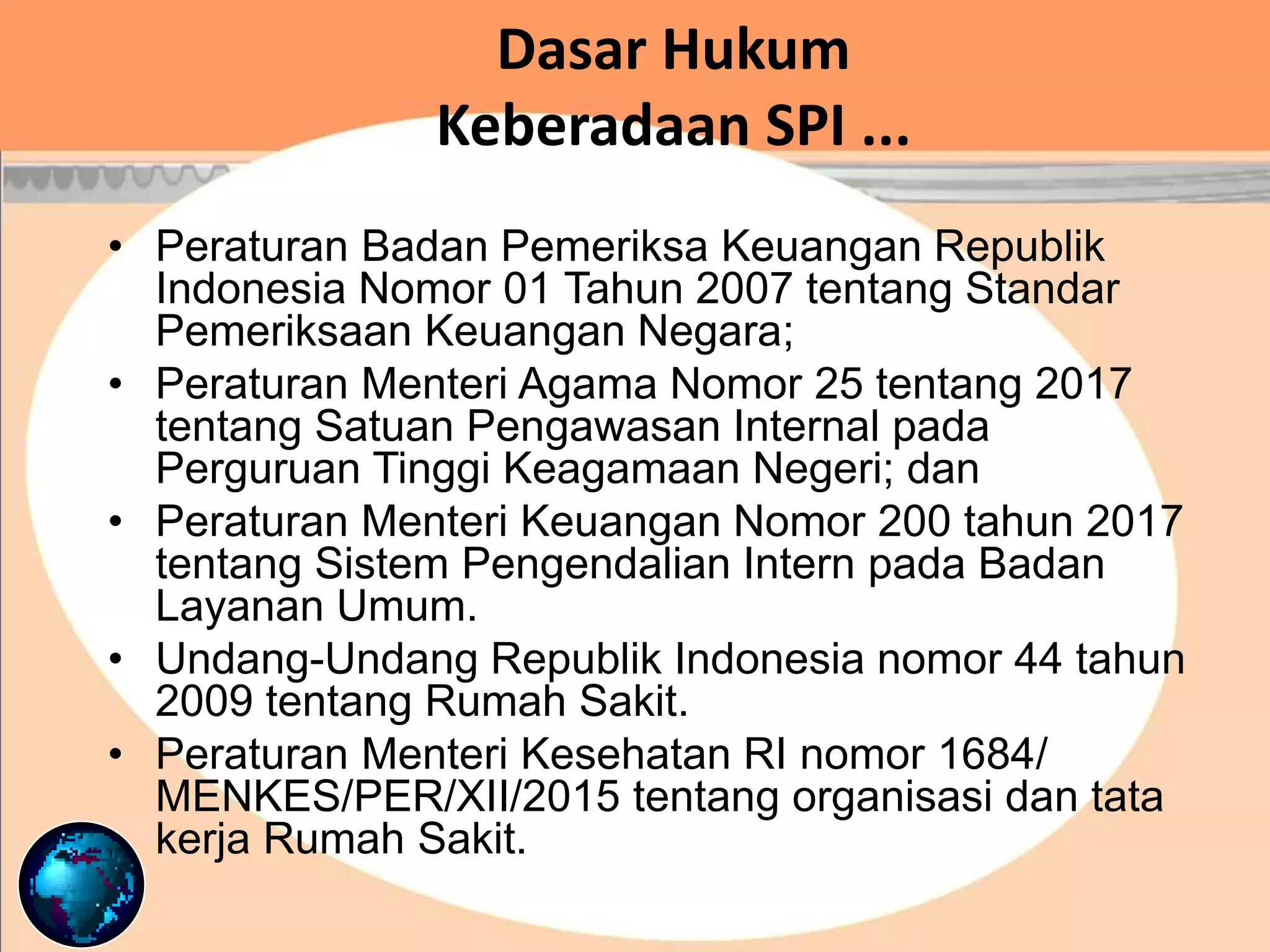 Dasar Hukum dan Konsep Dasar Keberadaan "SPI (Internal Audit)" | PPTX