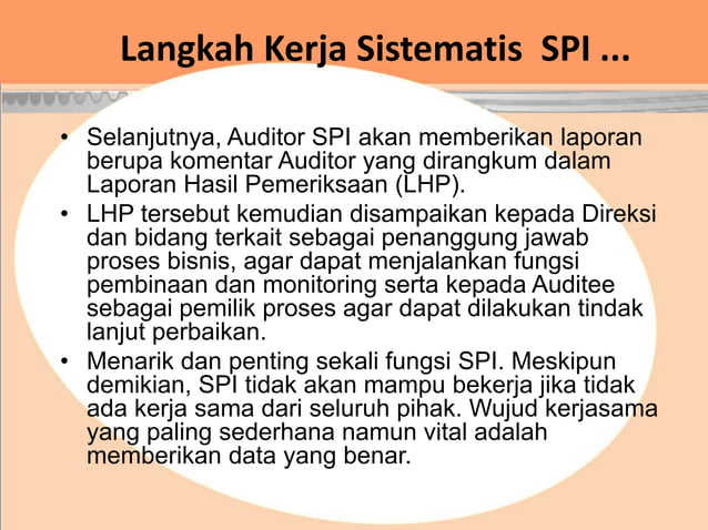 Dasar Hukum dan Konsep Dasar Keberadaan "SPI (Internal Audit)" | PPTX