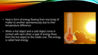 Hot and Cold Temperature - Class 7 | PPTX