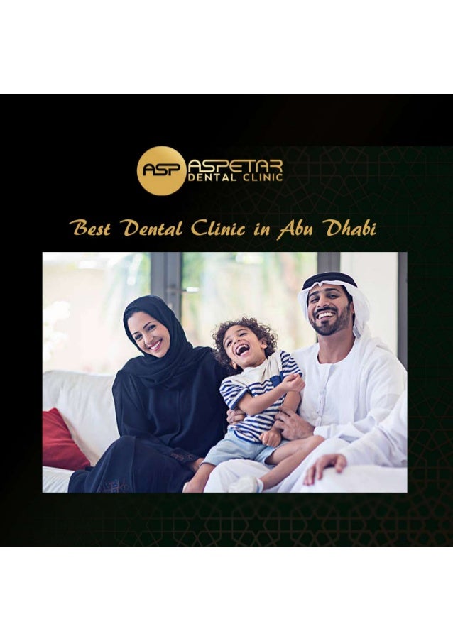 Best Dental Clinic in Abu Dhabi | PDF | Dental Health | Diseases and Conditions