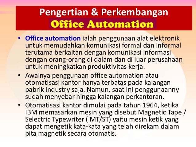 Konsep Dasar Office Automation _ Training "Effective OFFICE AUTOMATION ...