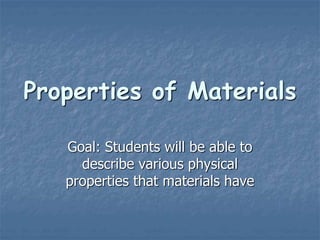 1.2_(_properties_of_materials).ppt