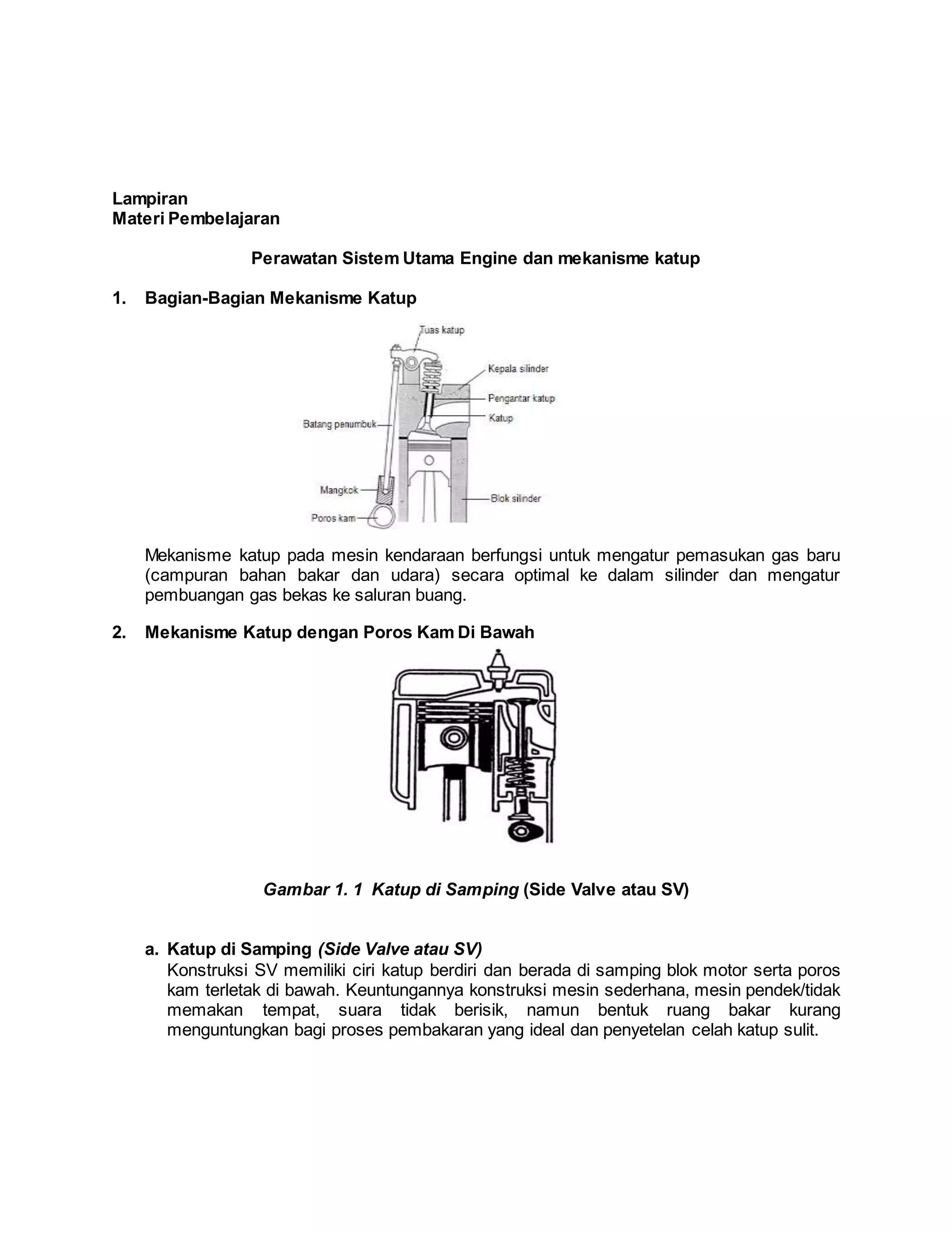 1. Menerapkan cara perawatan sistem utama Engine dan mekanisme katup.doc