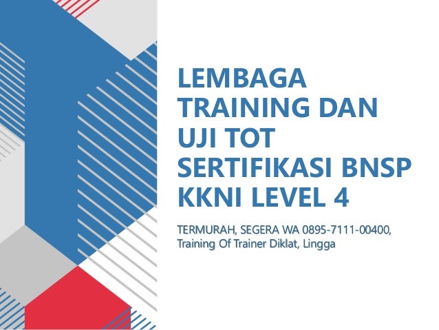 TERMURAH, SEGERA WA 0895-7111-00400, Training Of Trainer Diklat, Lingga.pdf