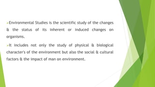 1. Nature of Environmental Studies.pptx