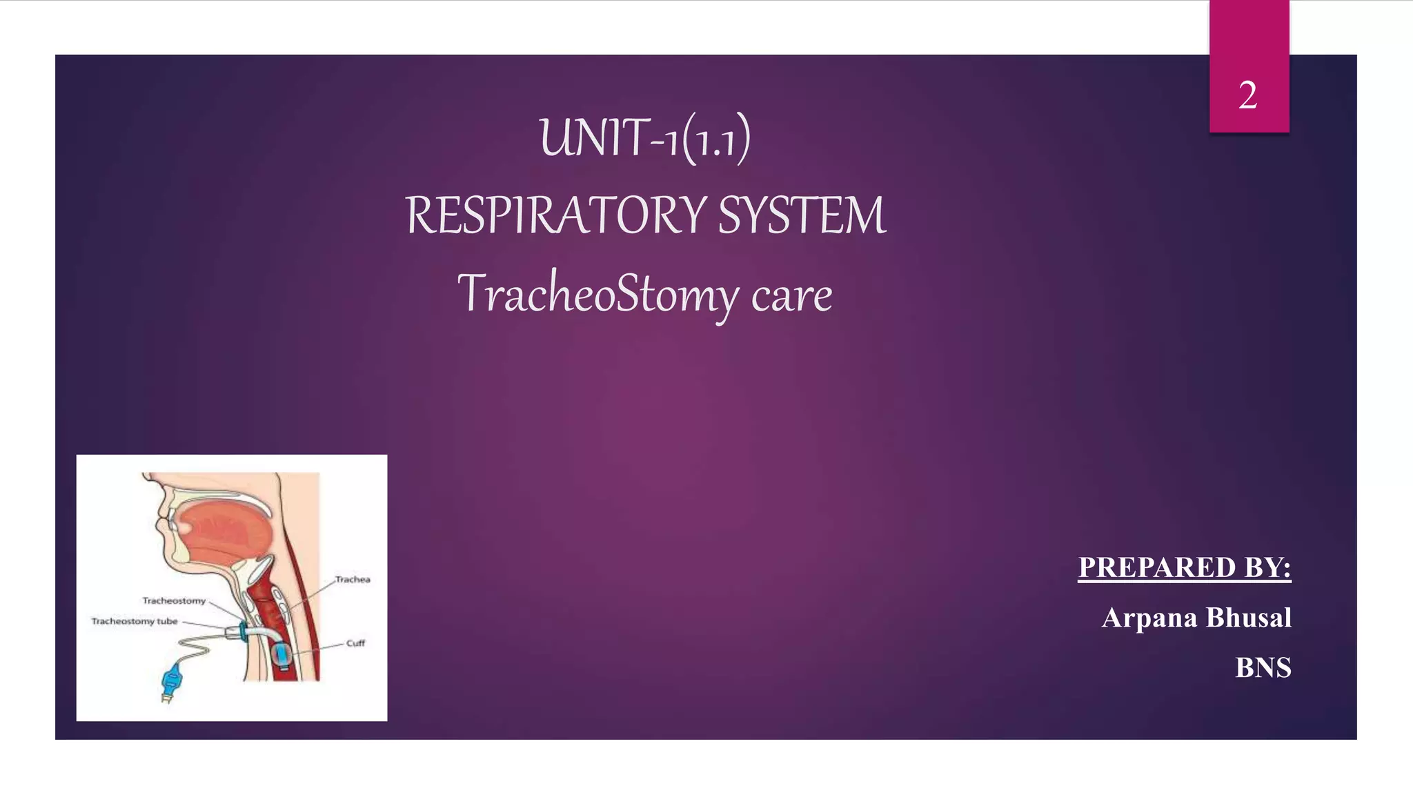 Tracheostomy care (Adult) | PPTX