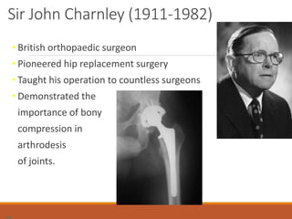 A Brief History of Orthopaedics | PPTX