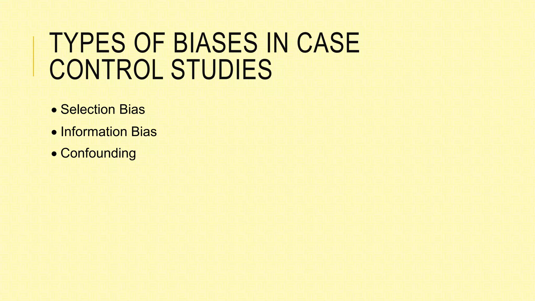 1. Types of biases in case control study.pptx