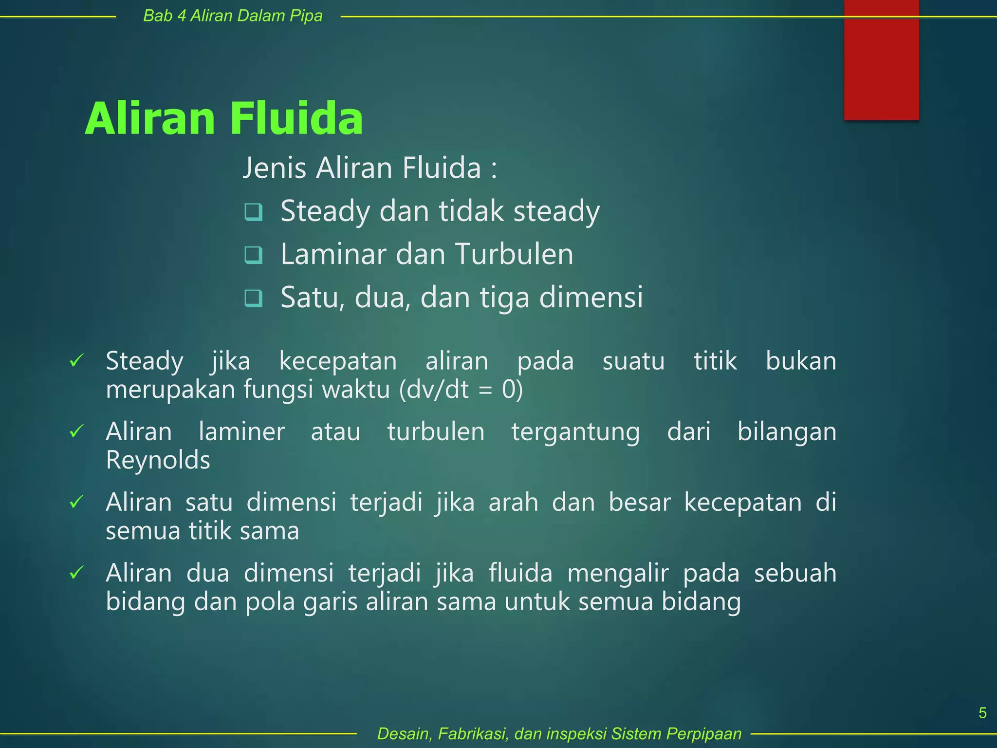 1. Aliran Dalam Pipa (Pressure drop continuity equation).ppt