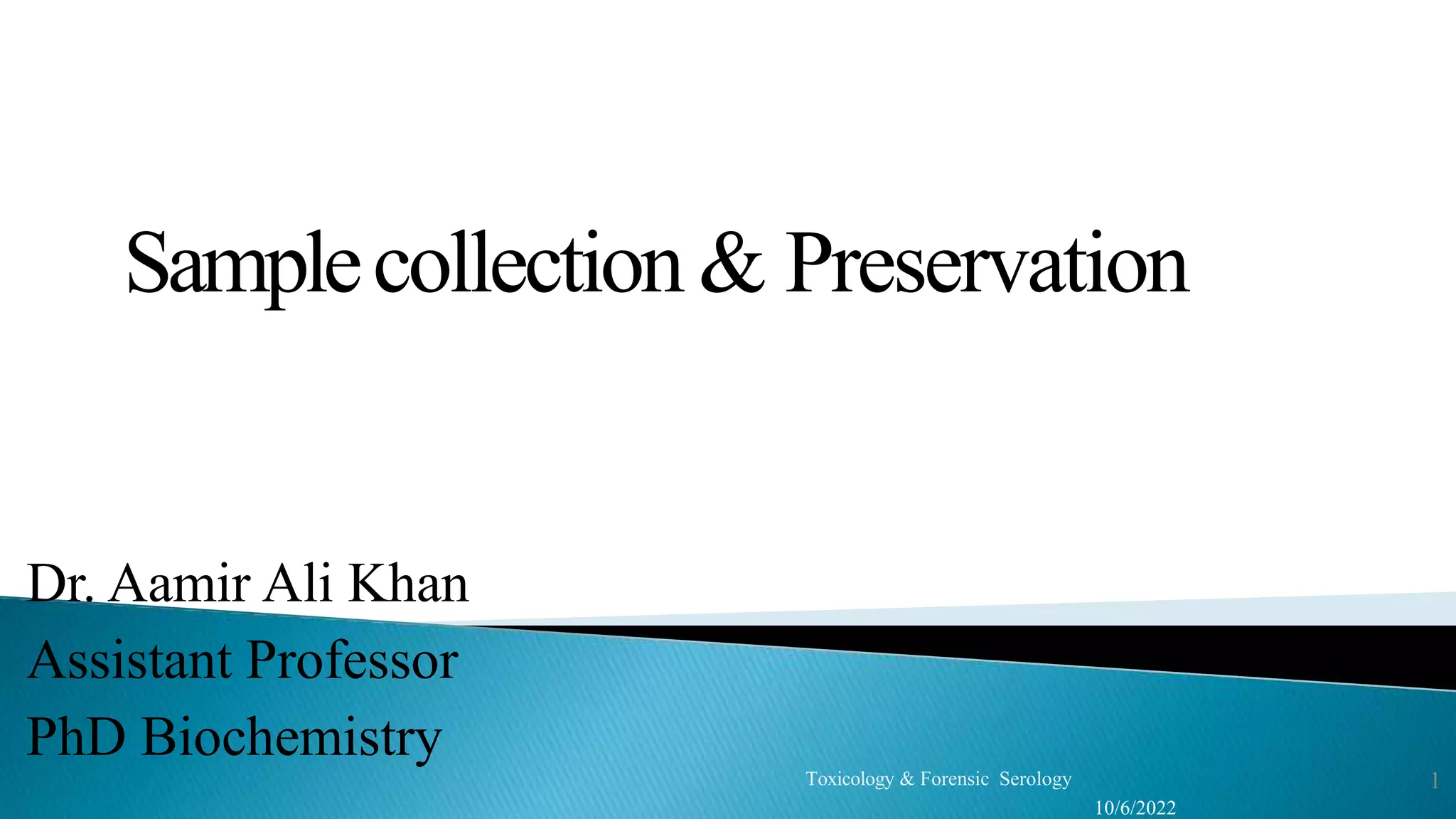 Forensic Sample Collection and Preservation.pptx