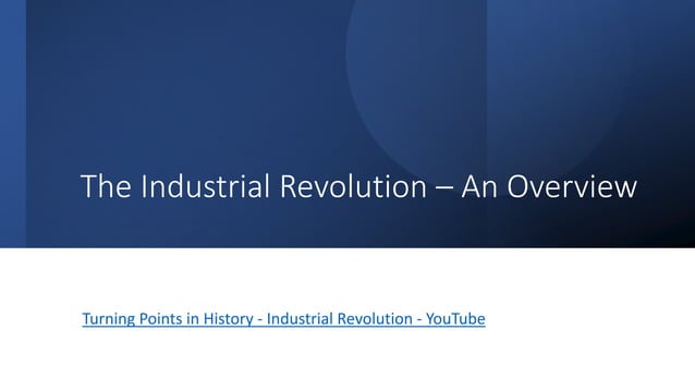 1.1 Introduction to the Industrial Revolution.pptx