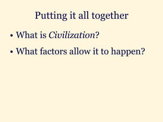 1.1 Origins of Civilization - Learning About Our Past.ppt